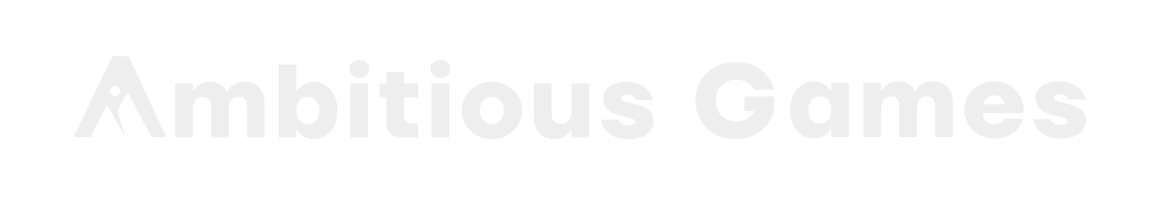 Ambitious Games